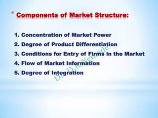 Market structure: Types, Characteristics | PDF
