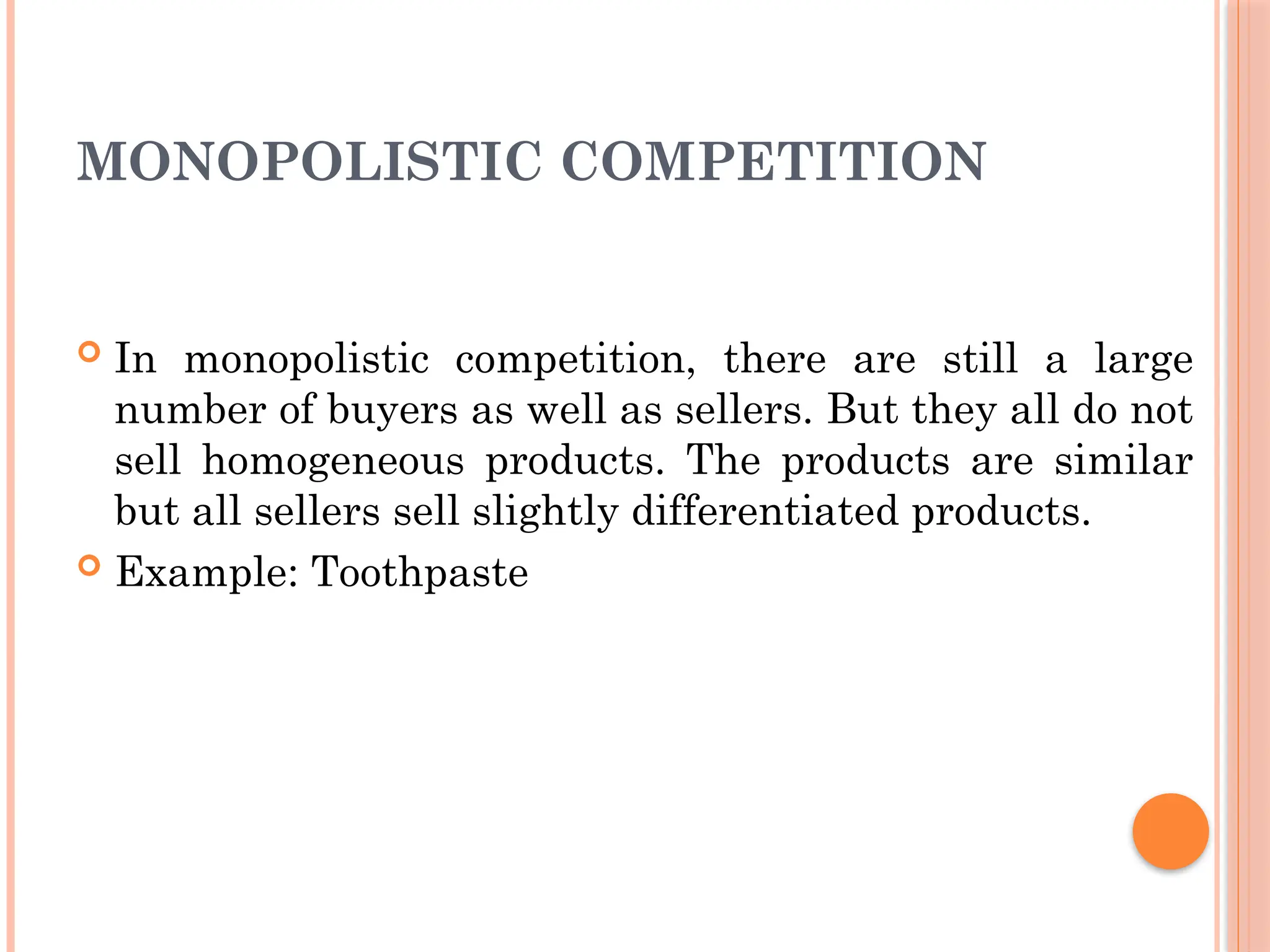 Market Structure: Perfect Competition, Monopoly, Monopolistic ...