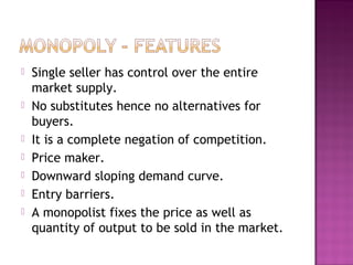 Market structure Monopoly | PPT