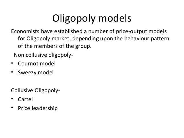 Market structure oligopoly