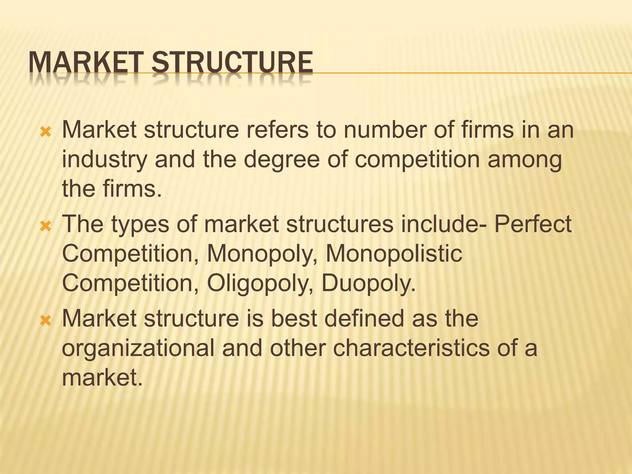 Market structure | PPTX