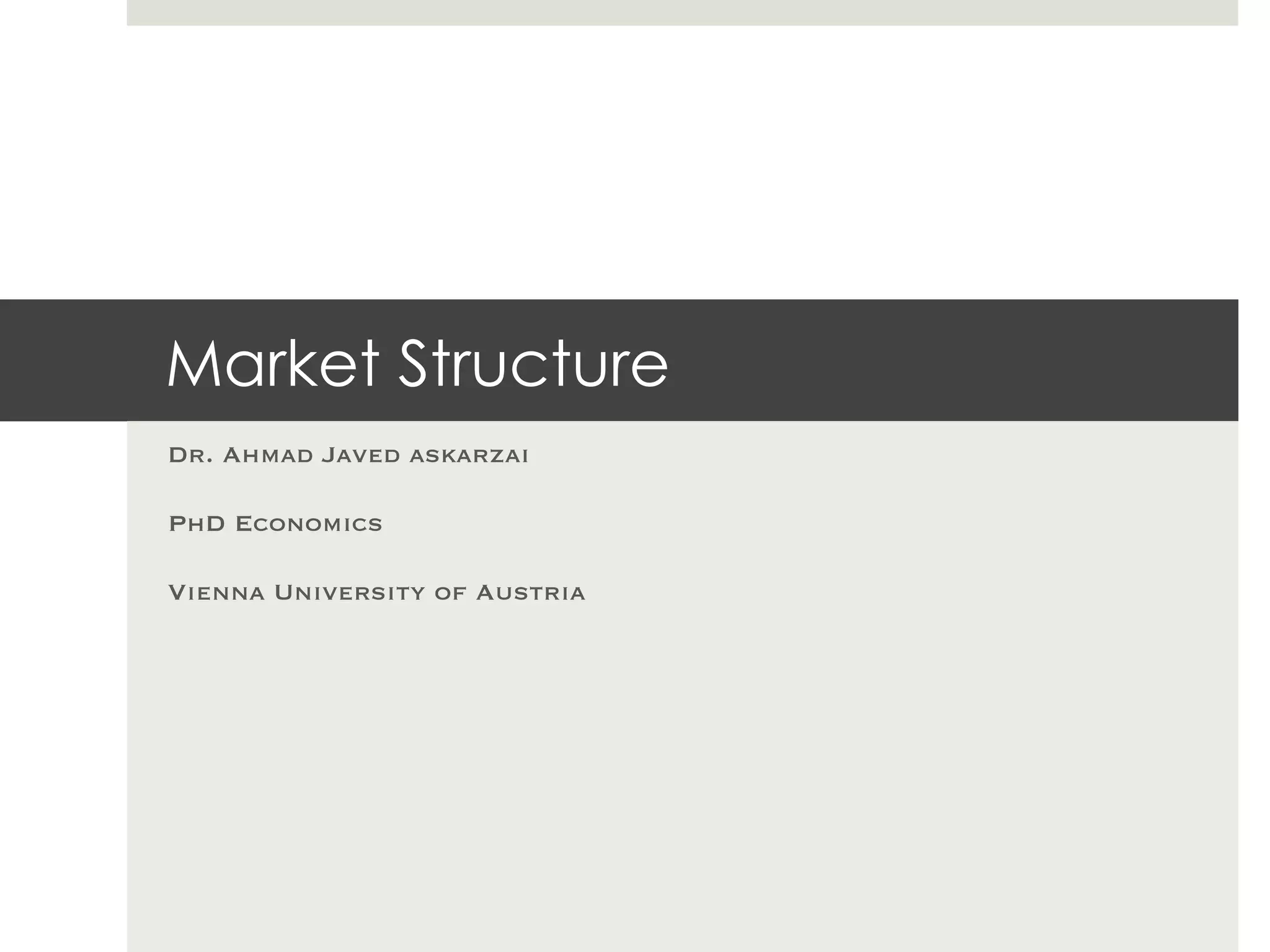 Market structure presentation | PDF