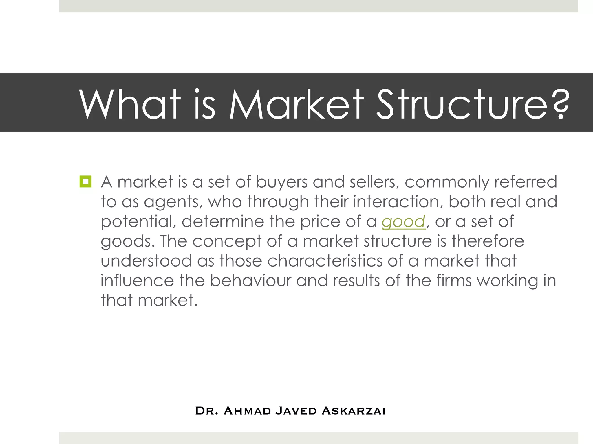 Market structure presentation | PDF