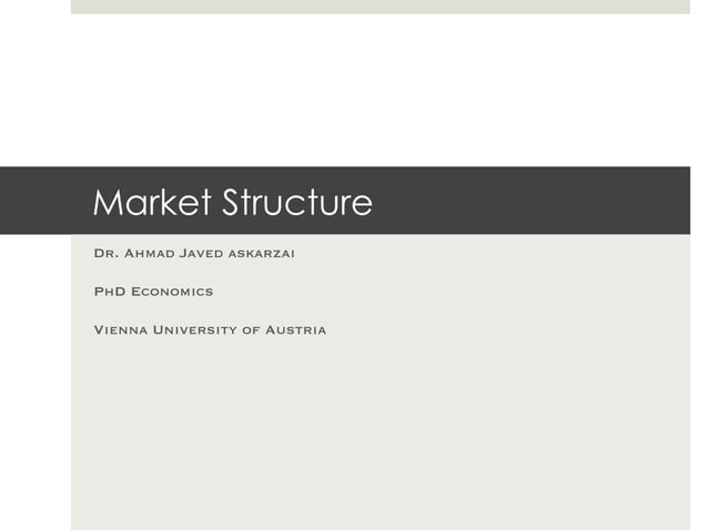 Market structure presentation | PPT