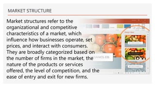 MARKET STRUCTURES in applied economics pptx | PPTX