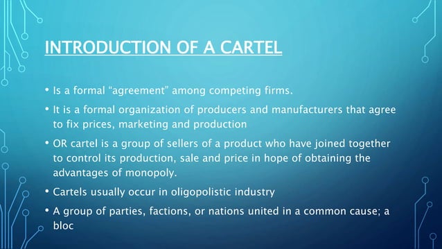 MARKET STRUCTURES - CARTELS AND HOW THEY MAXIMIZE PROFIT.pptx