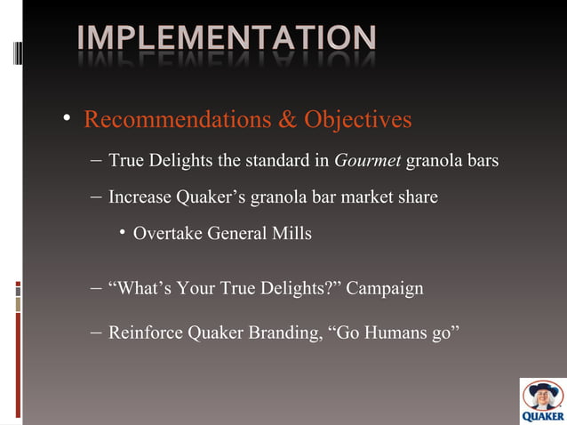 Market Won Quaker True Delights Presentation | PPT