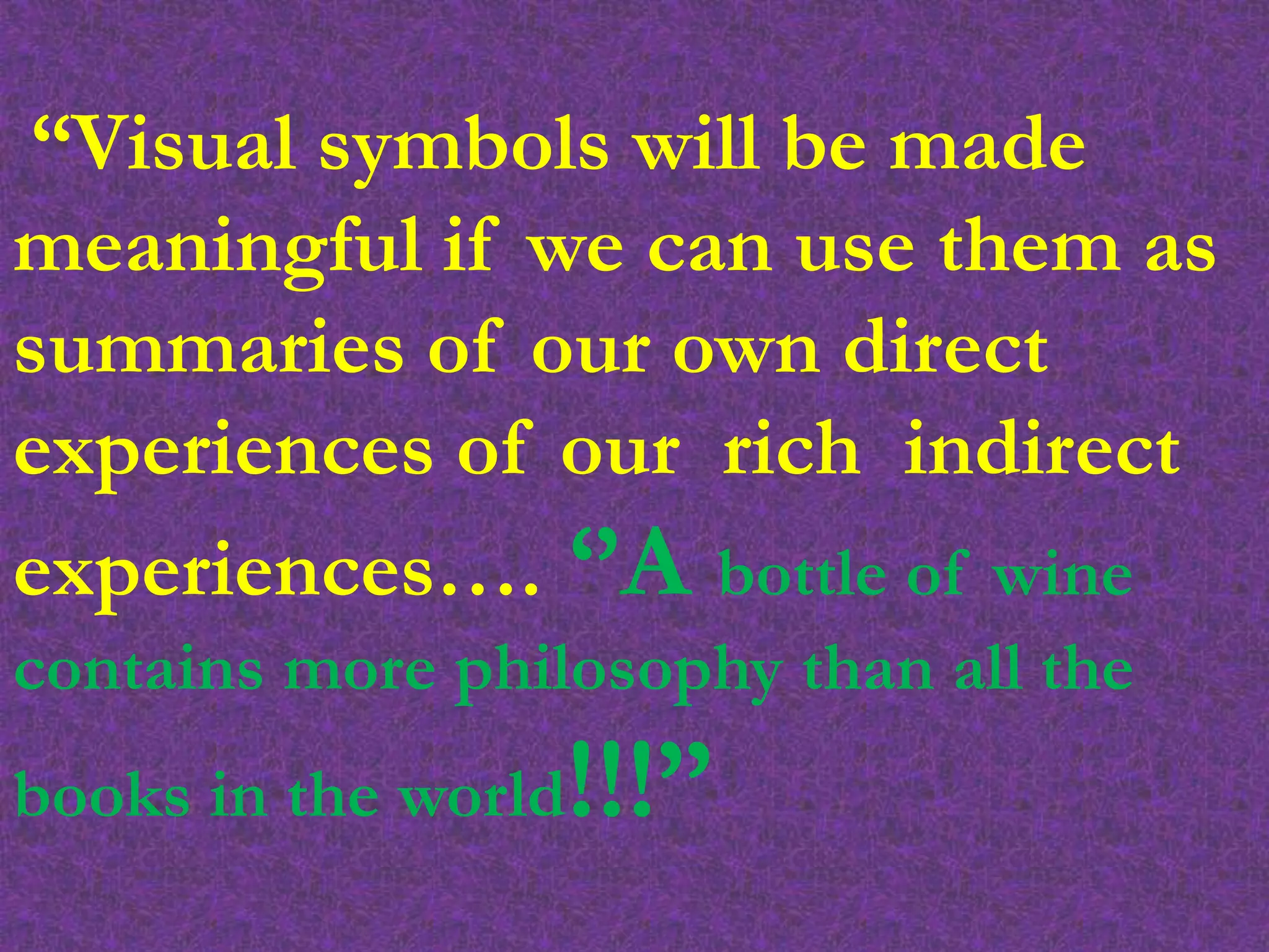 Lesson 13; Teaching with Visual Symbols | PPTX