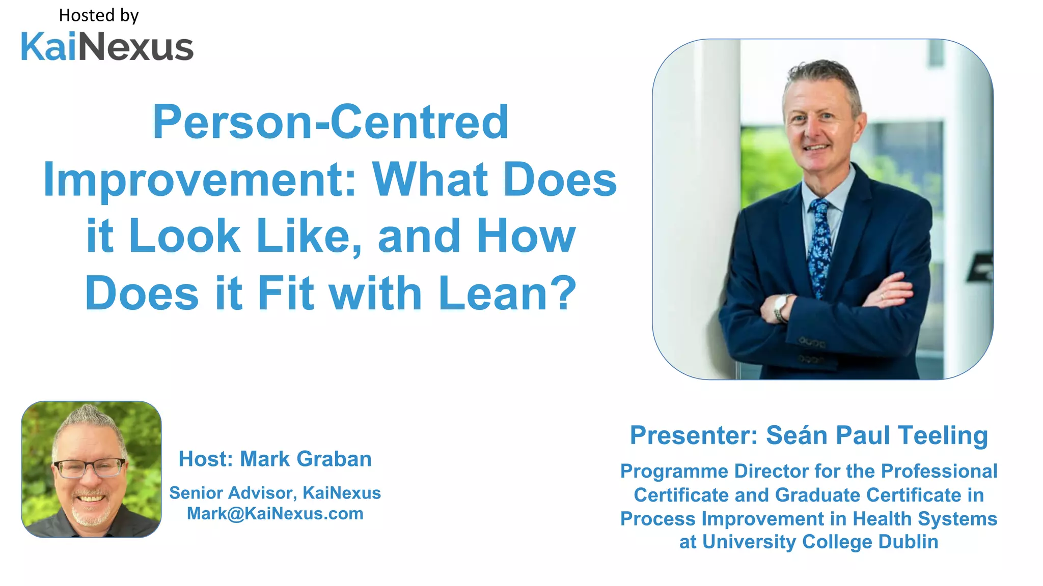 Person-Centred Improvement - What Does it Look Like, and How Does it Fit with Lean? | PDF