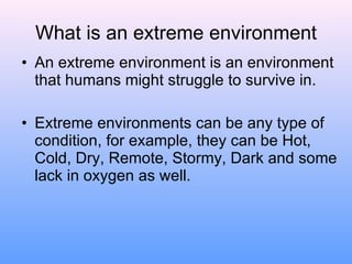 Mark.H Extreme Environment.ppt