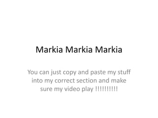 markia's presentation. | PPTX