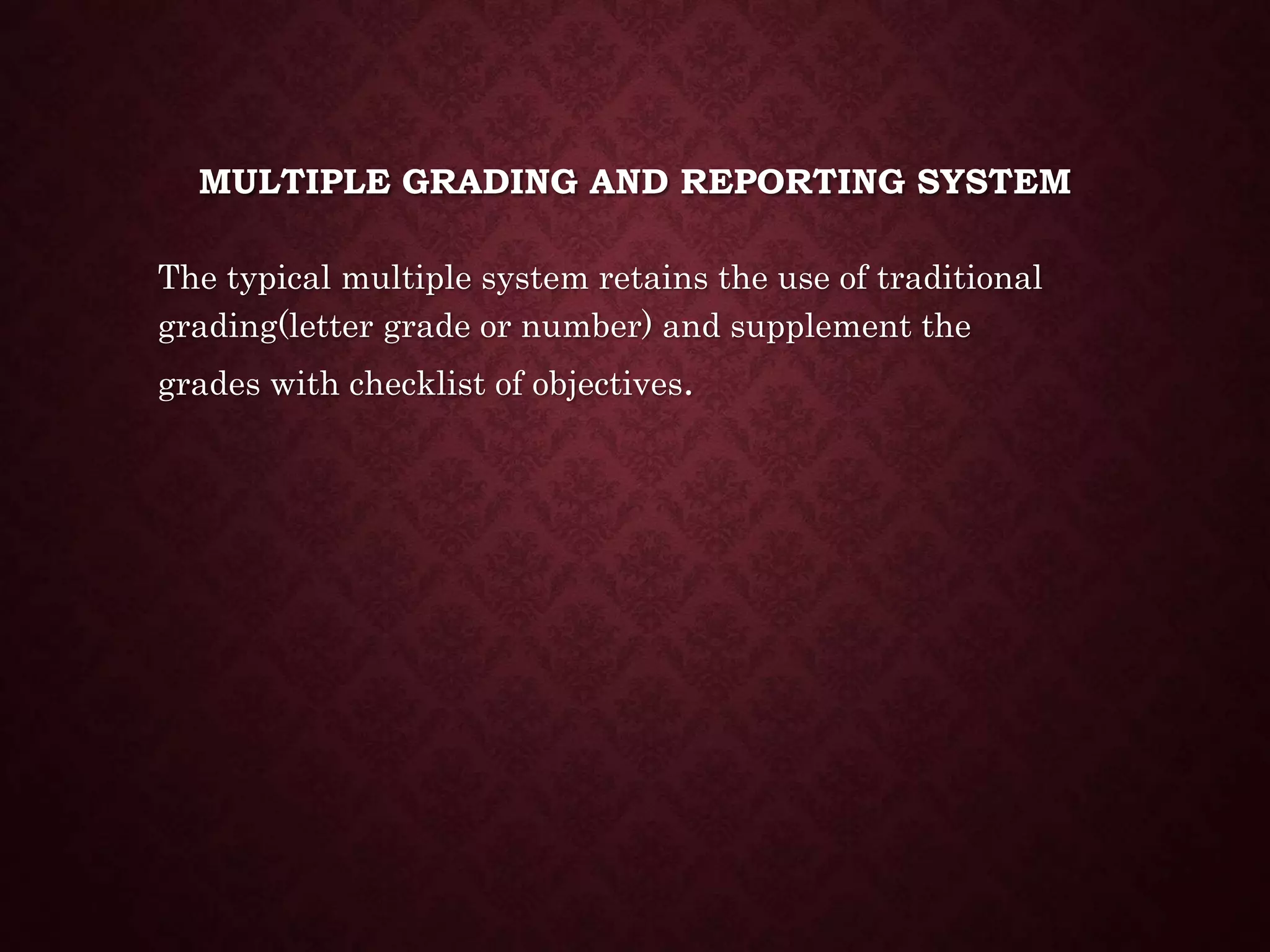 Marking and Reporting in Assessment | PPTX | Educational Assessment | Education