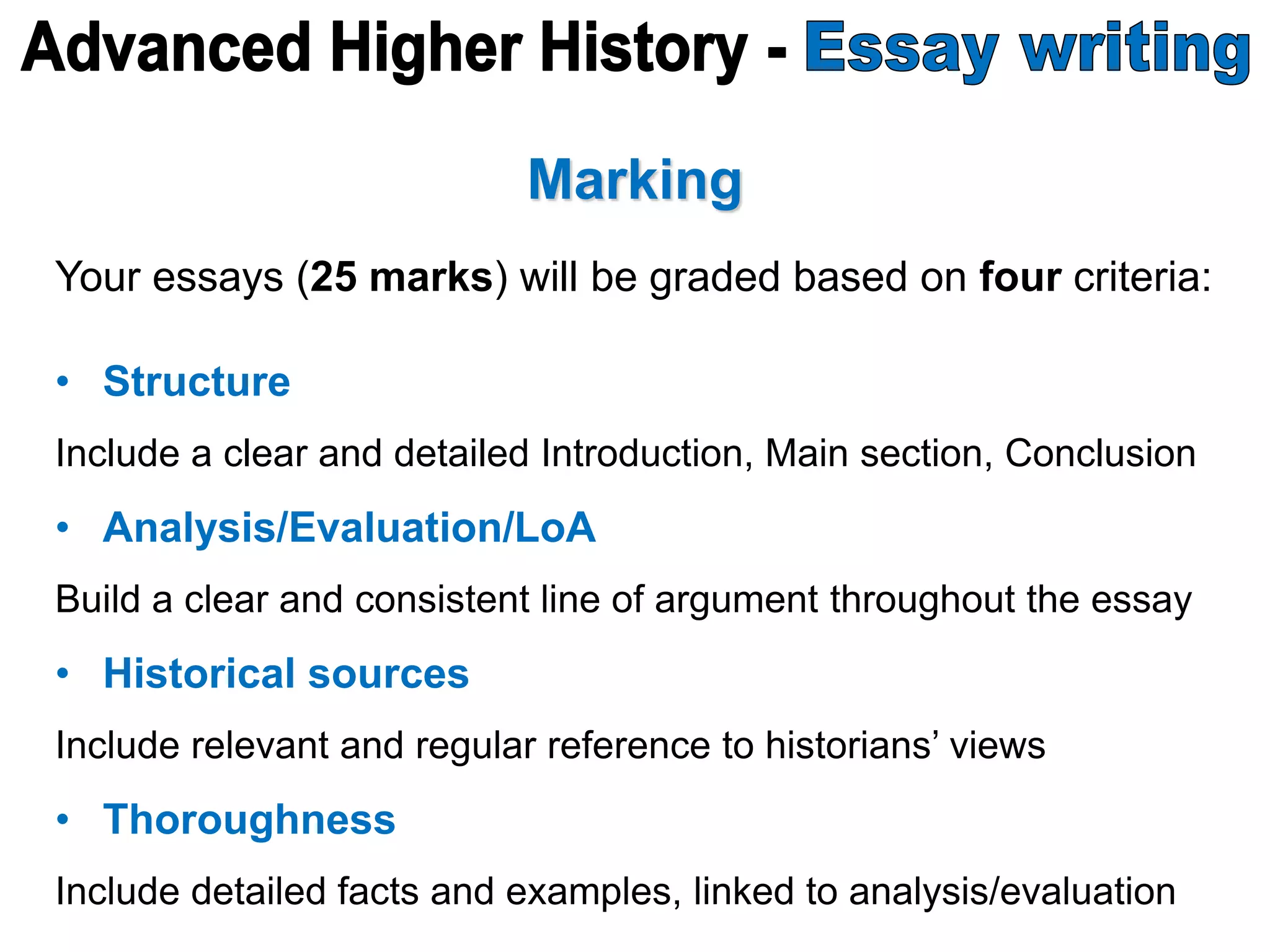 Marking instructions - Advanced Higher History essay | PPTX