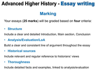 Marking instructions - Advanced Higher History essay | PPTX