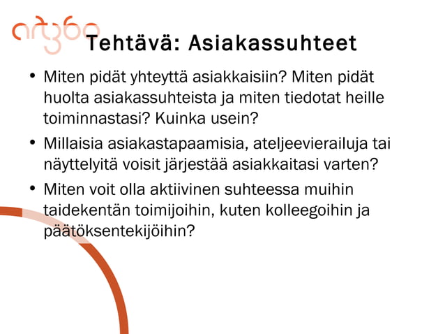 Markkinoinnin perusteet kuvataiteilijoille | PPT
