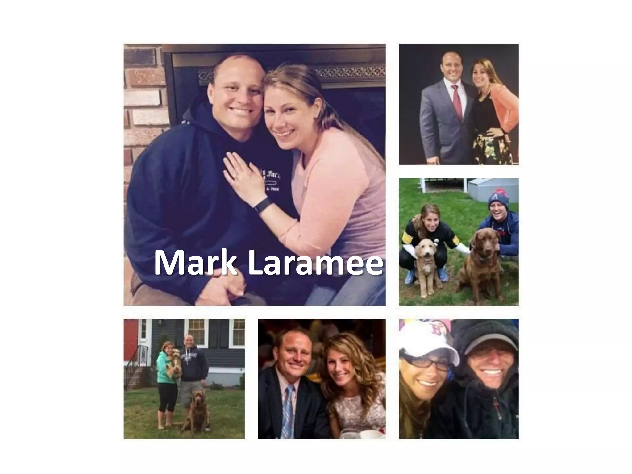 Mark Laramee: A Family Man | PPTX