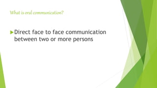 Oral Communication | PPTX