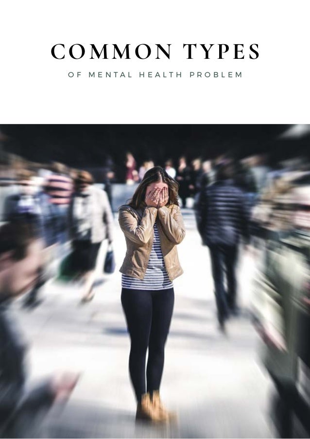 Common Types of Mental Health Problem | PDF