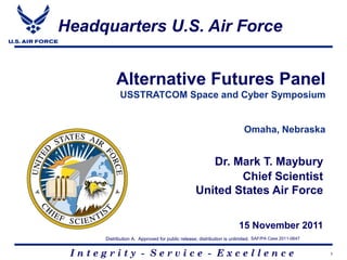 USSTRATCOM Cyber & Space 2011 Mark Maybury | PDF