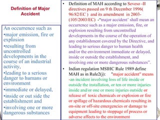 Legal provision and implementation to prevent Major Accident Hazards ...