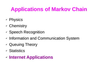 Markov chain and its Application | ODP