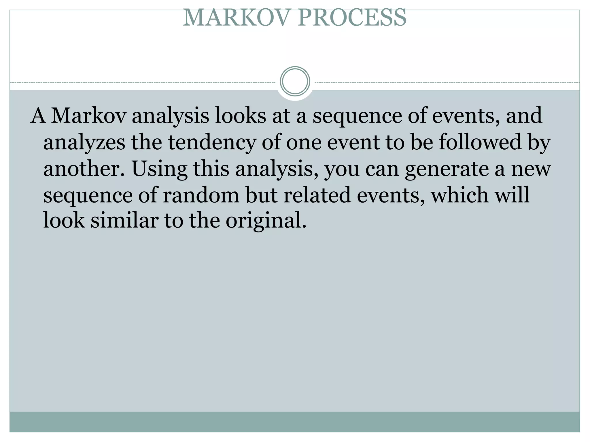 Markov chain analysis | PPTX
