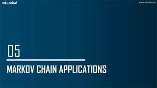 Introduction To Markov Chains | Markov Chains in Python | Edureka | PDF