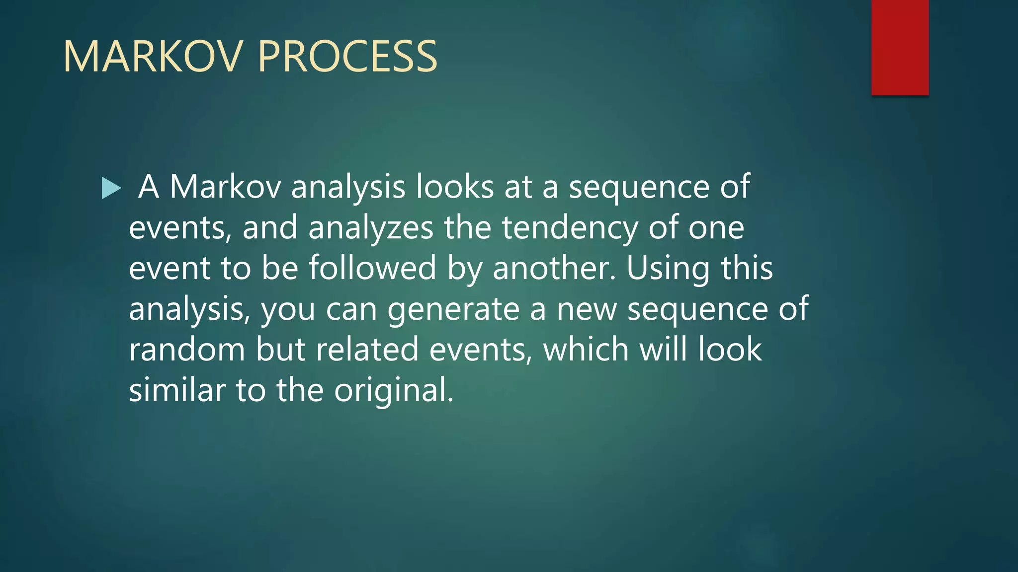 Markov Chain and its Analysis | PPTX