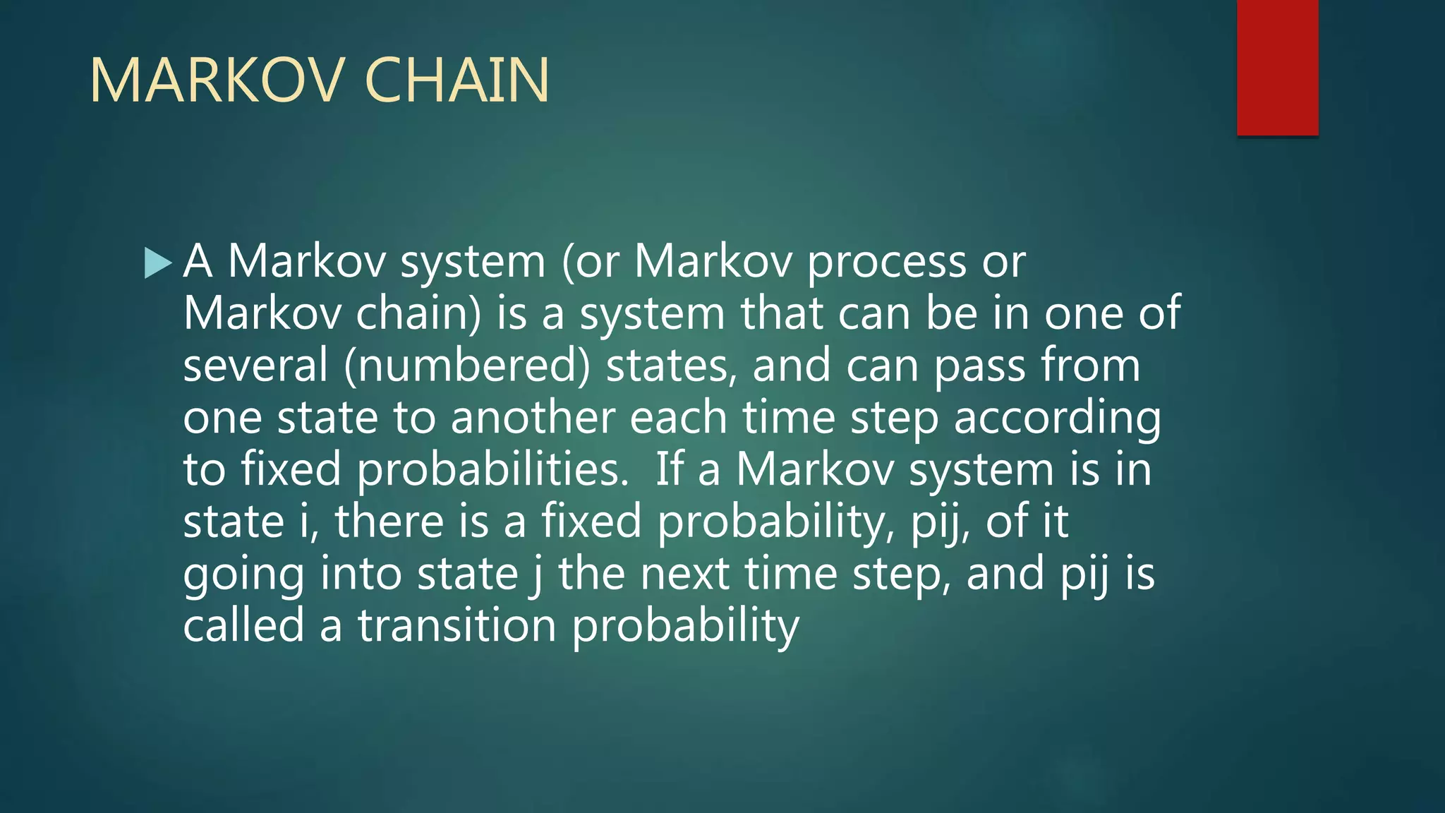 Markov Chain and its Analysis | PPTX