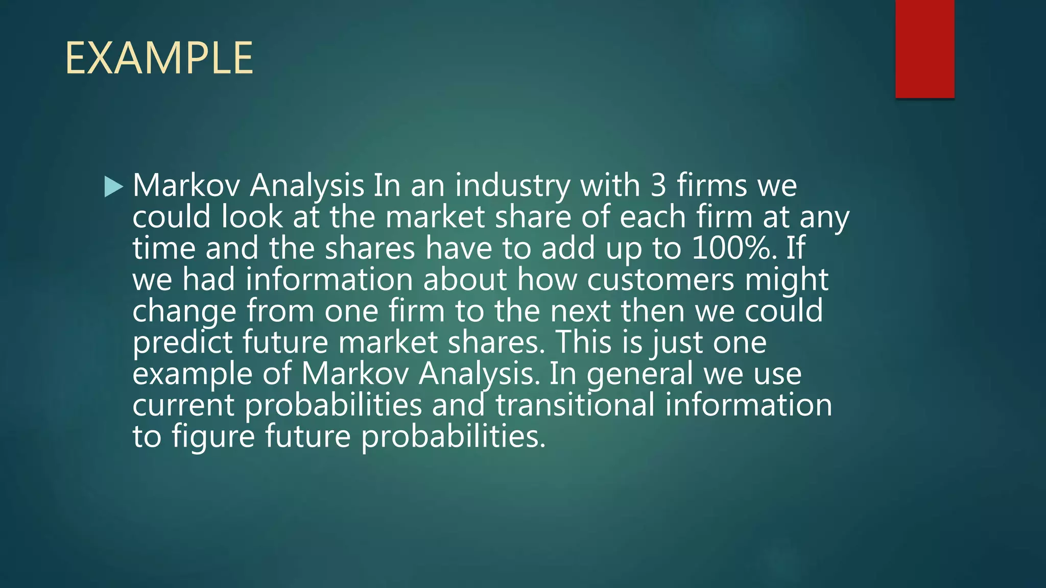 Markov Chain and its Analysis | PPTX