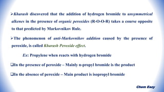 Markovnikov's addition & anti-Markovnikov's addition | PPTX