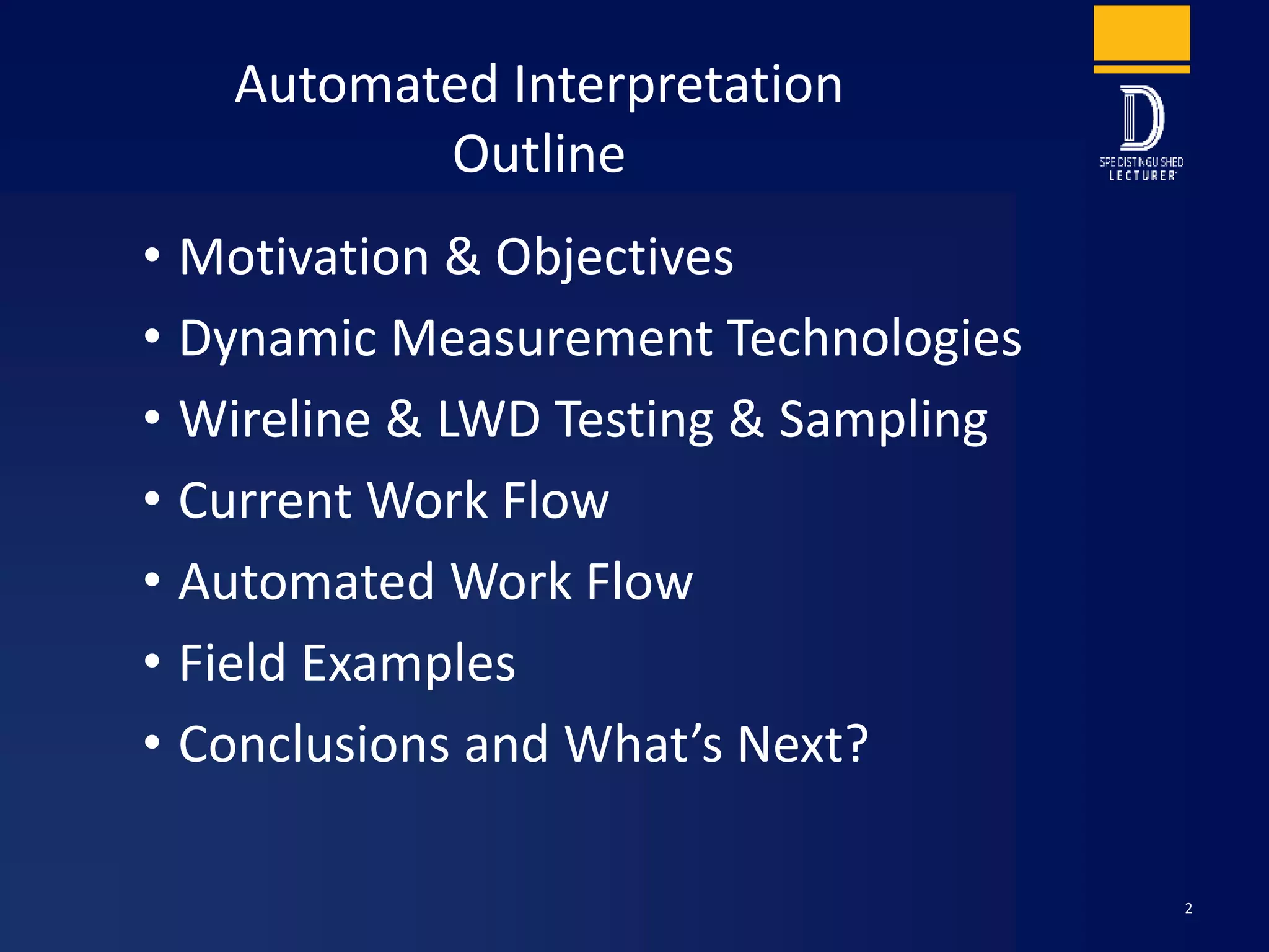 Automated Interpretation of Wireline and LWD Formation Testing Dynamic ...