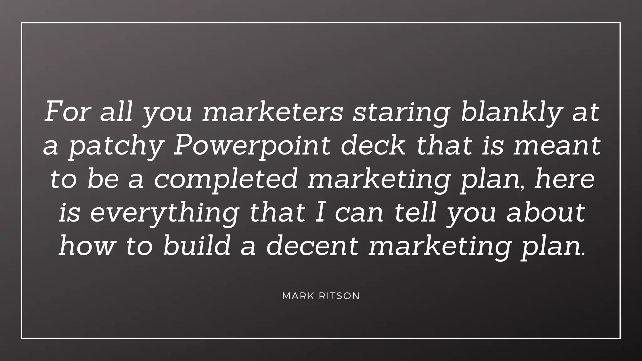 Mark Ritson on presenting marketing planning | PDF