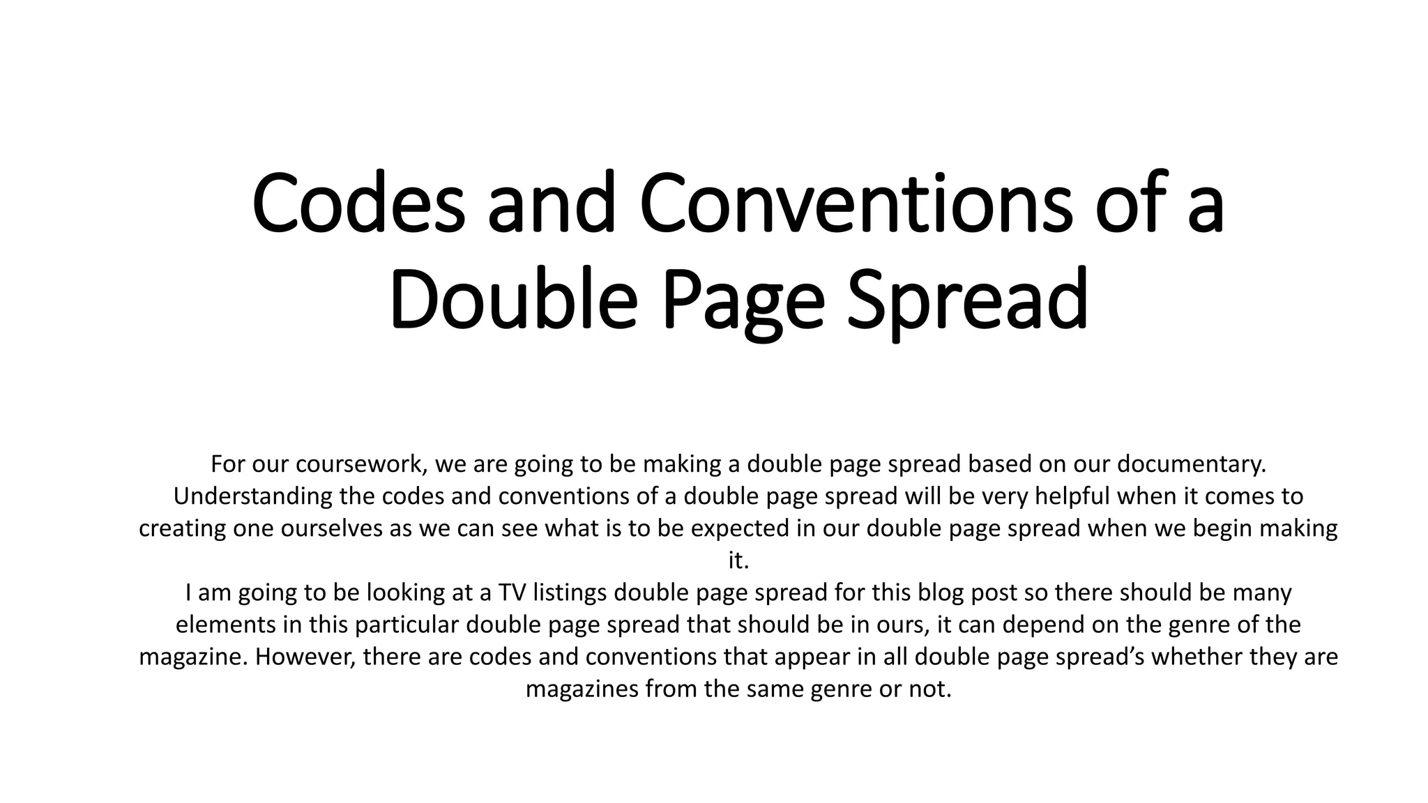 codes and conventions of a Double Page Spread | PPTX