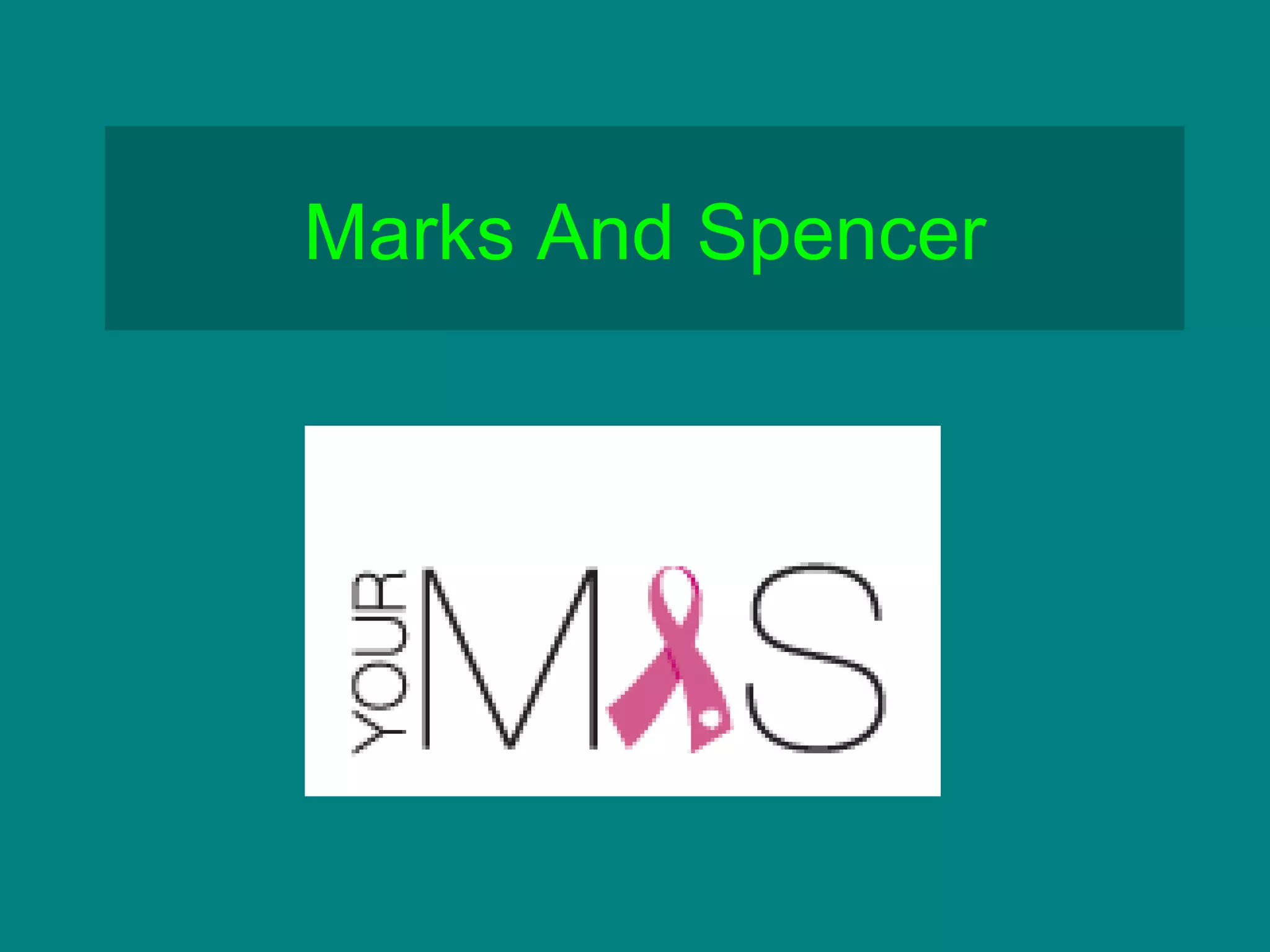 Marks And Spencer The Better 1 | PPT