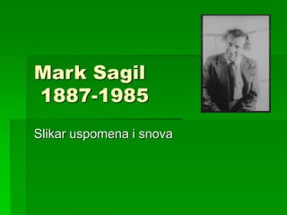 Mark Sagal.ppt