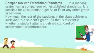 Marks and marking system final | PPTX