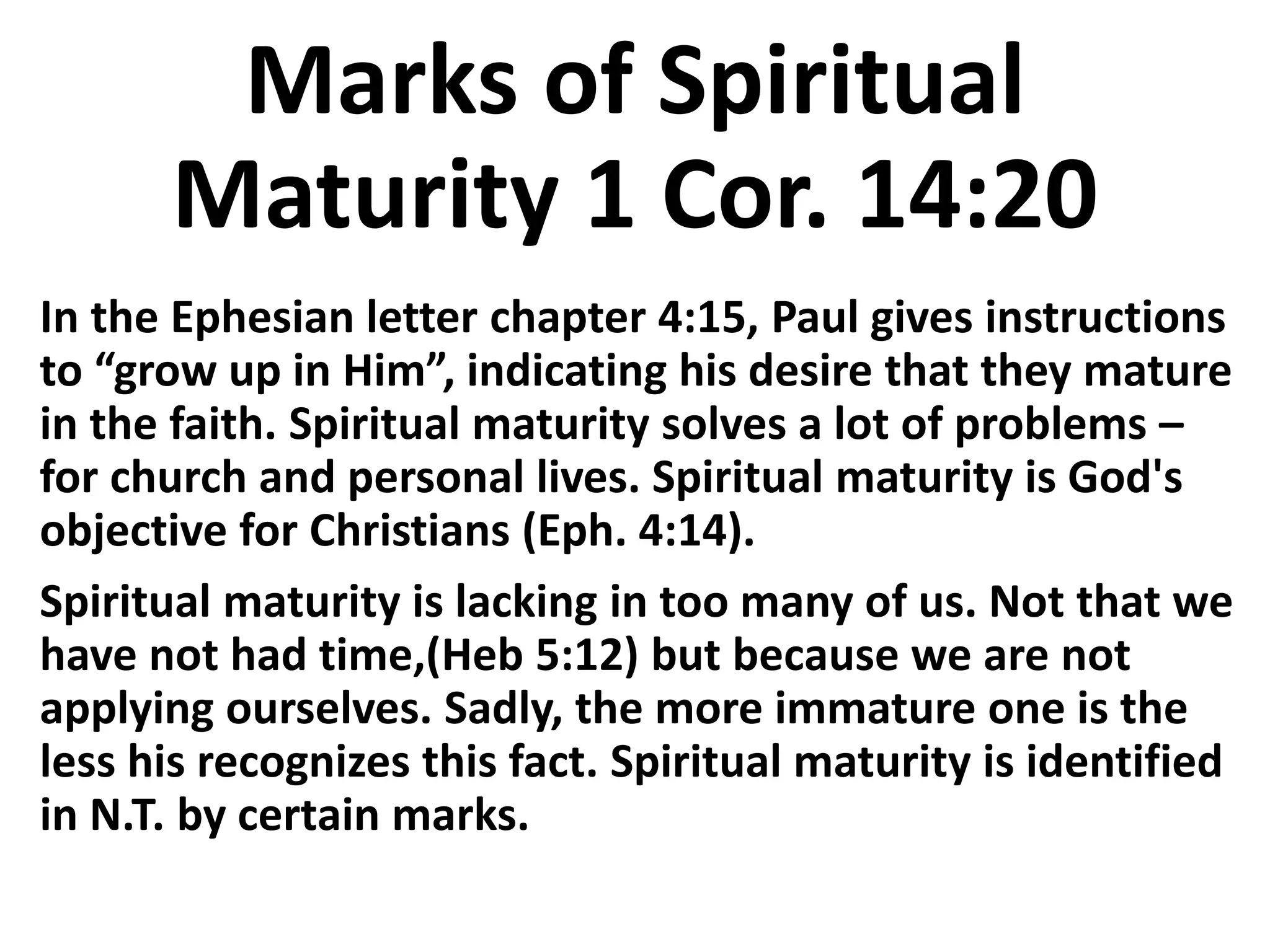 Marks of spiritual maturity 1 cor | PPTX