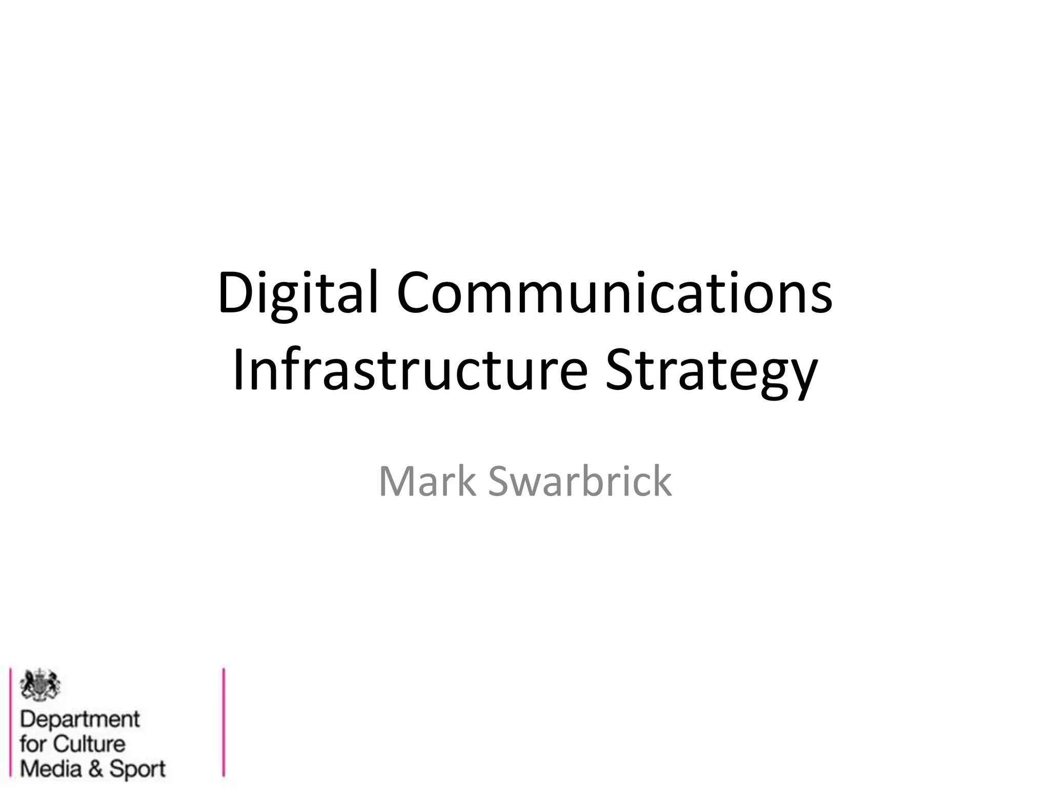 Mark Swarbrick - DCMS inca presentation | PPT