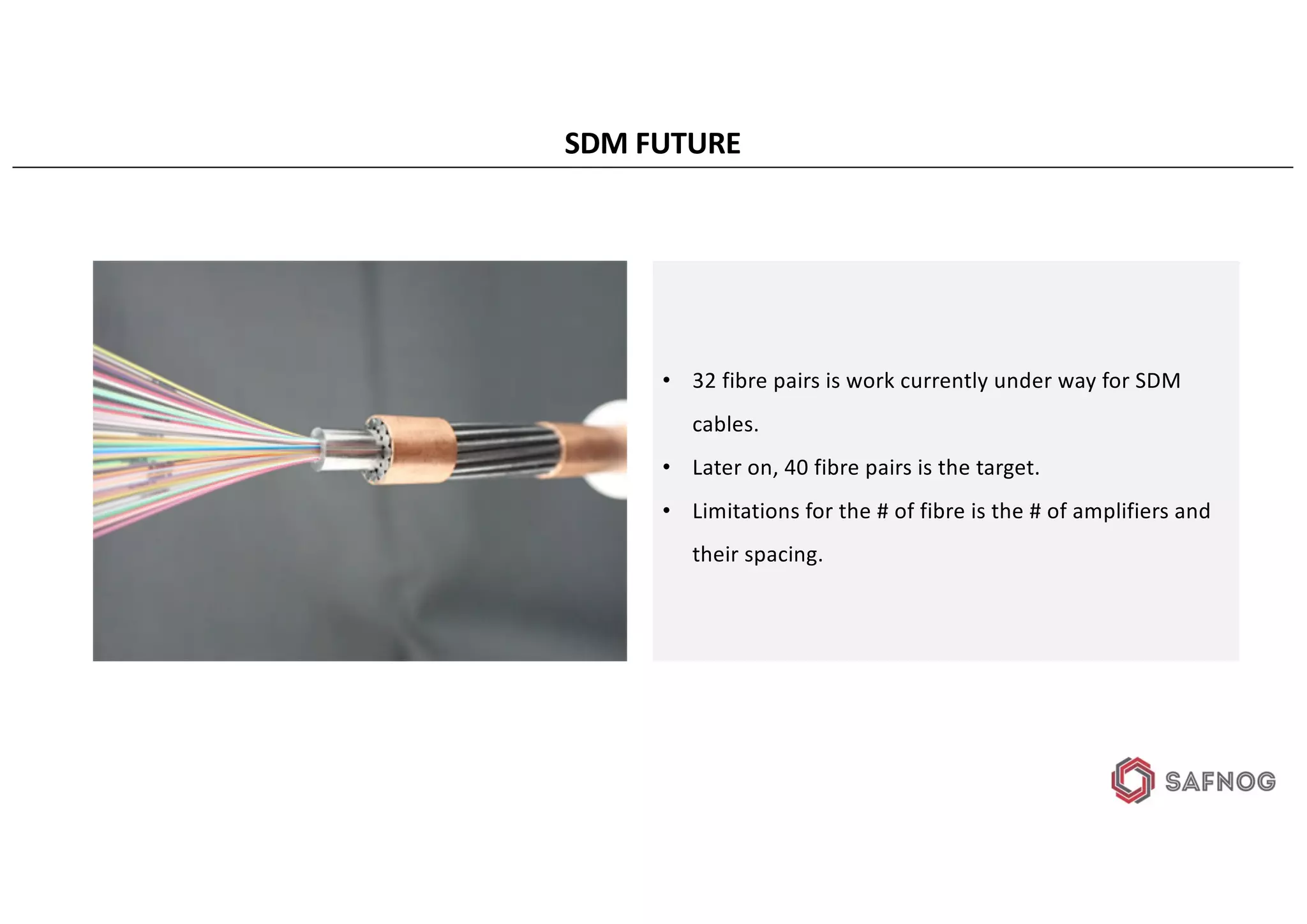 SDM – A New (Subsea) Cable Paradigm | PDF