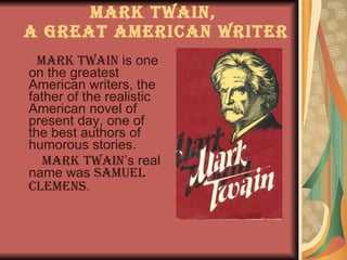 Mark twain | PPT | Books and Literature