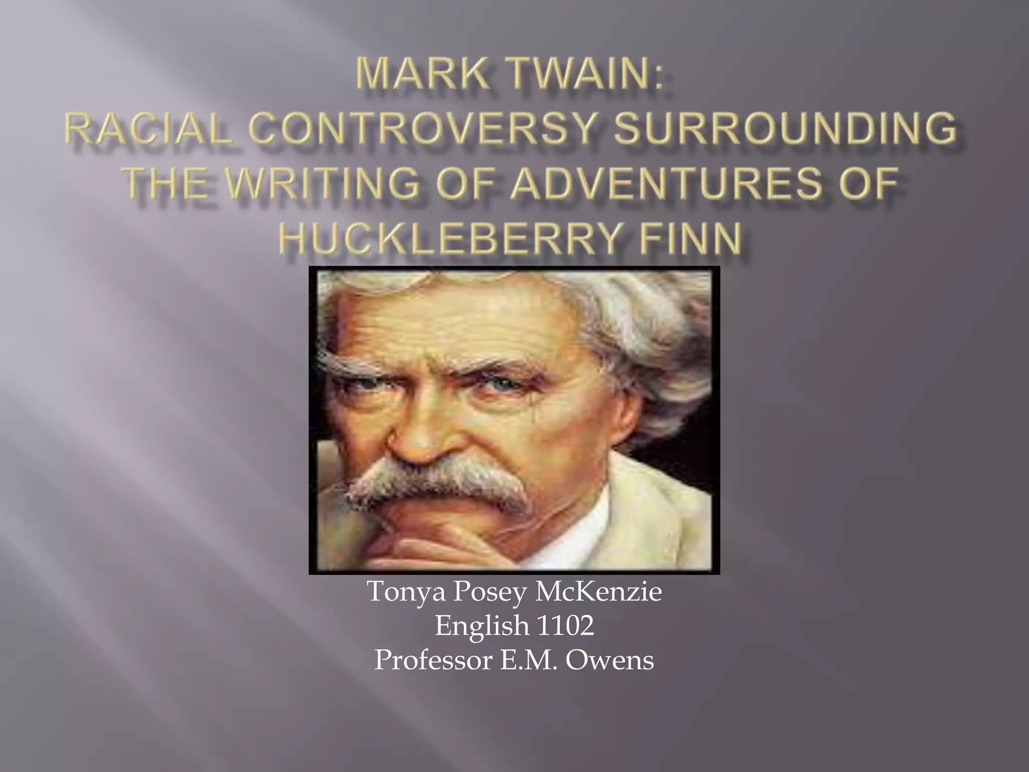 Mark Twain | PPTX | Fiction | Books and Literature