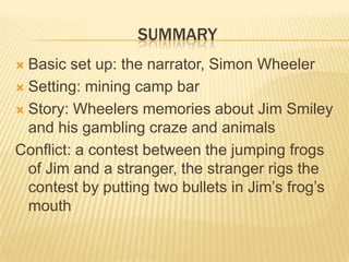 Mark Twain & The Notorious Jumping Frog of Calaveras County | PPTX