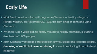 a presentation about the life of Mark Twain.pptx