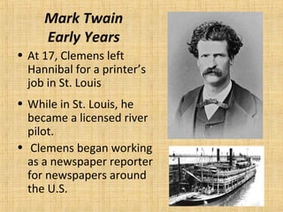 Mark twain overview | PPT | Fiction | Books and Literature