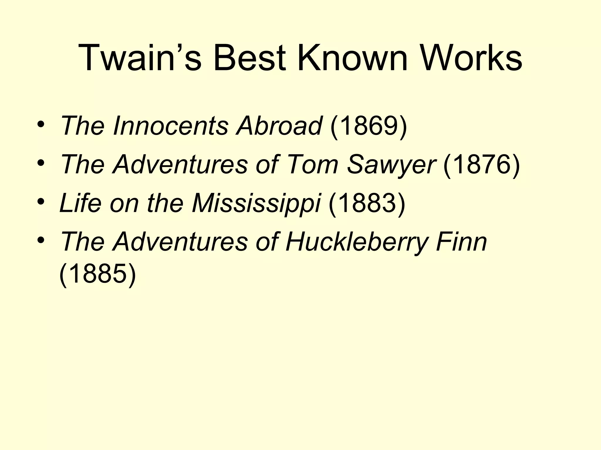 Mark twain & the adventures of huckleberry finn | PPT