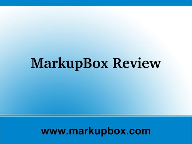 Markupbox Review | PPT