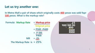 Lesson 1: Finding the Mark up Rate Mark up and Selling Price of an ...