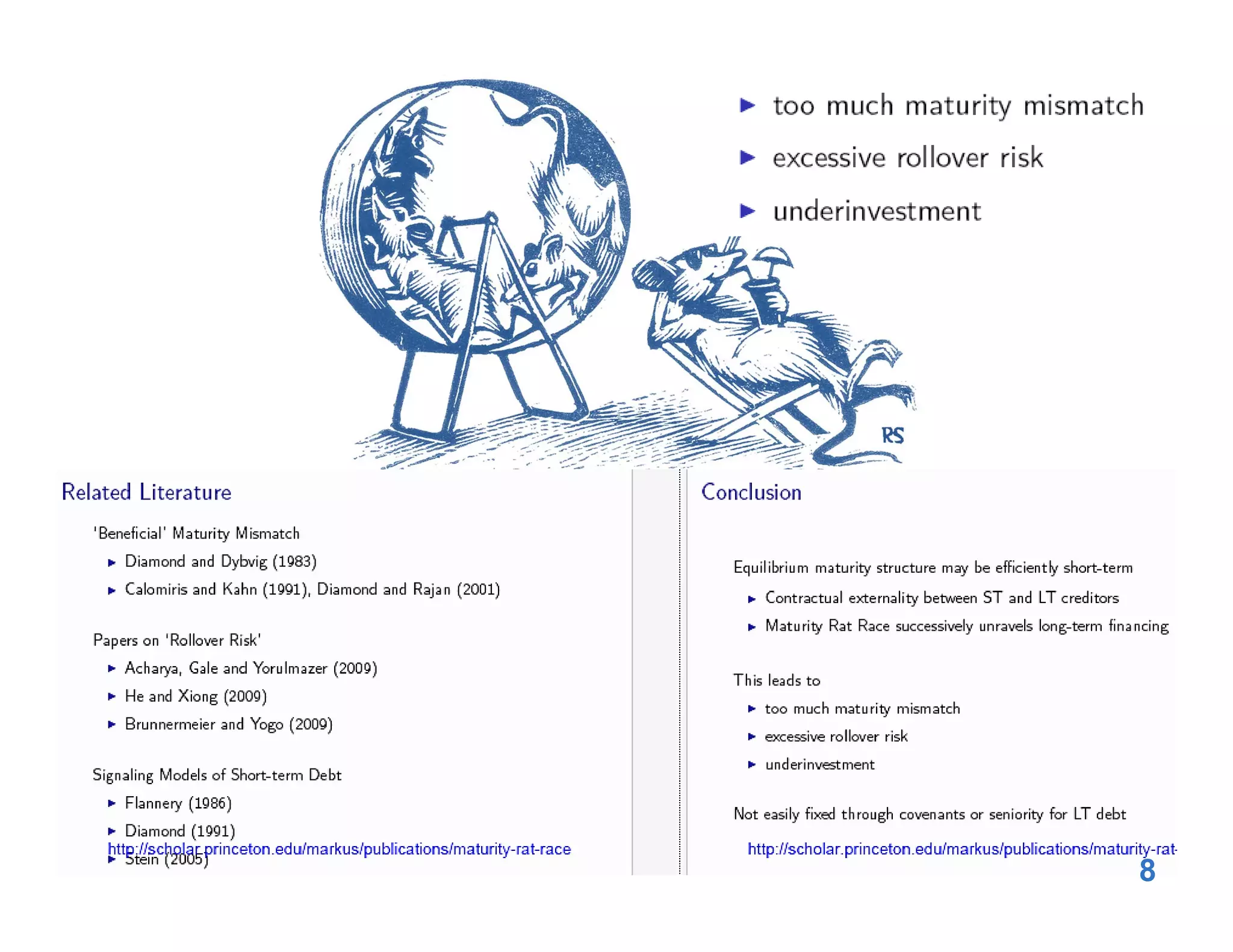 Markus Brunnermeir - The Maturity Rat Race | PPT