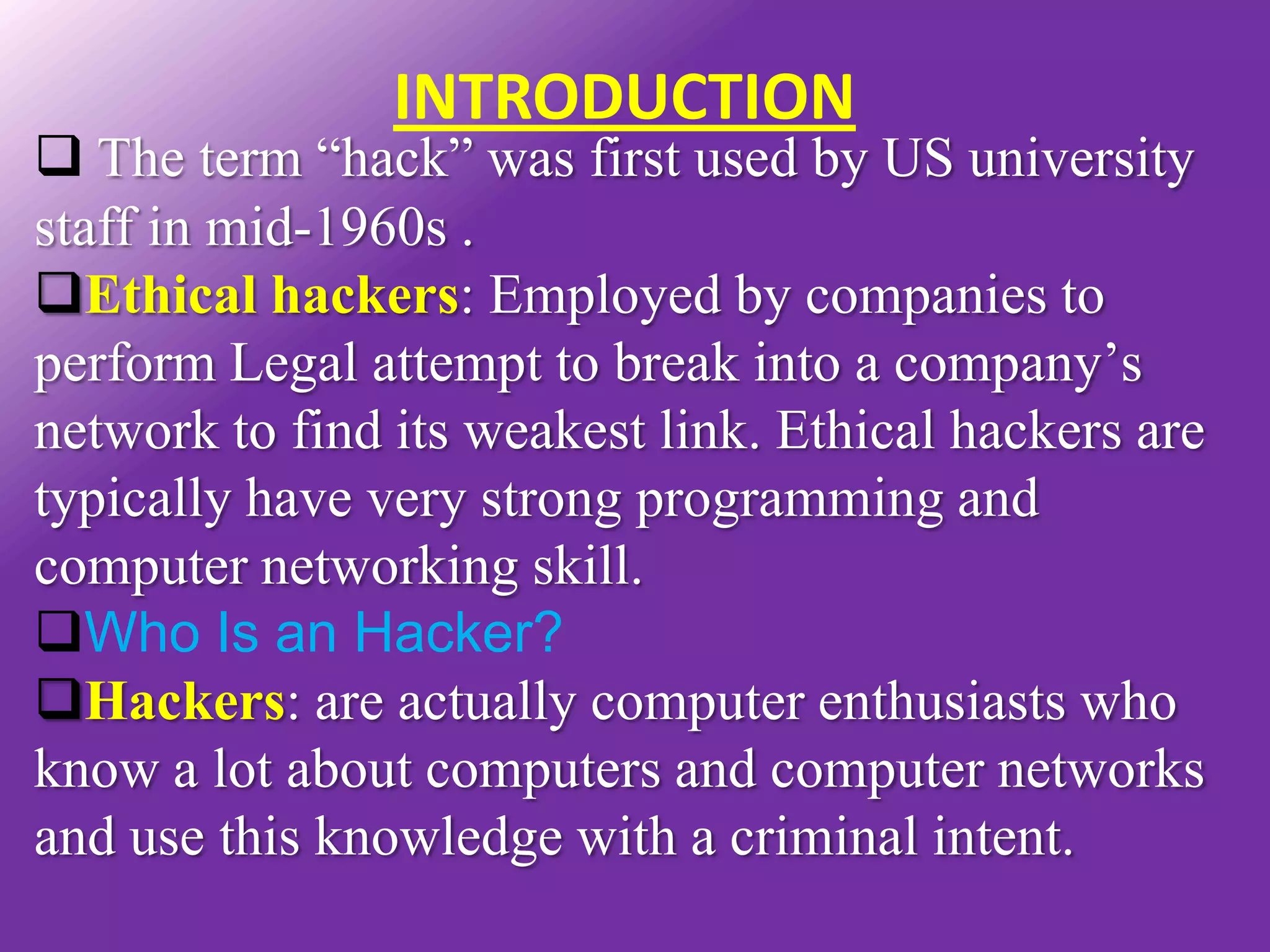 Hackers ethics presentation | PPT | Free Download
